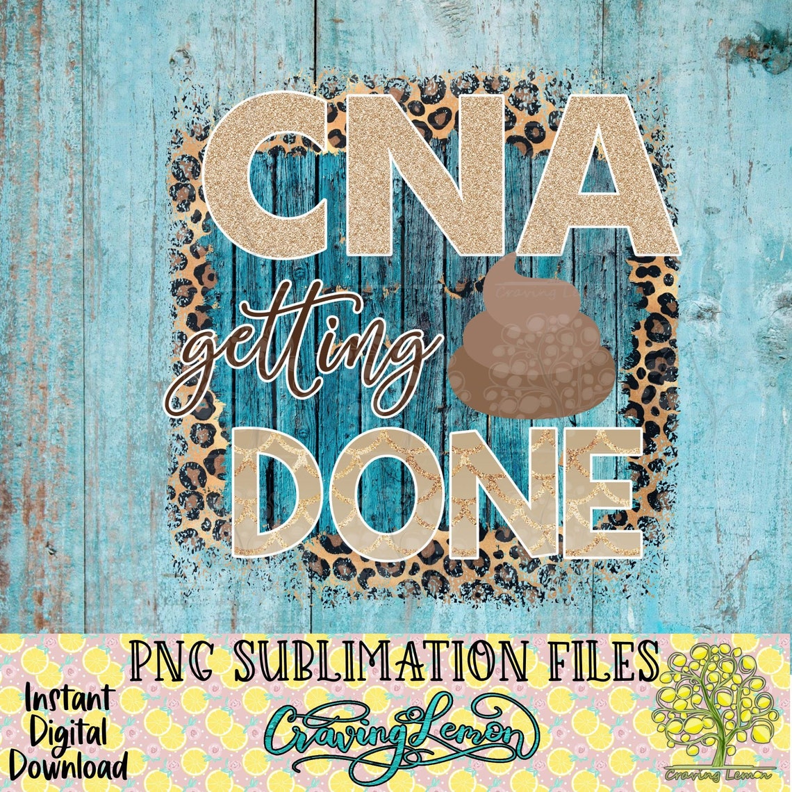 CNA Getting Shit Done Sublimation Design Clip Art PNG Instant Download ...