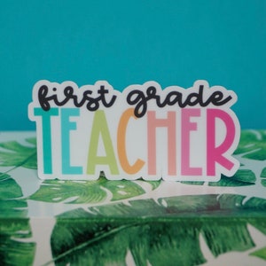 First Grade Teacher Sticker - Etsy