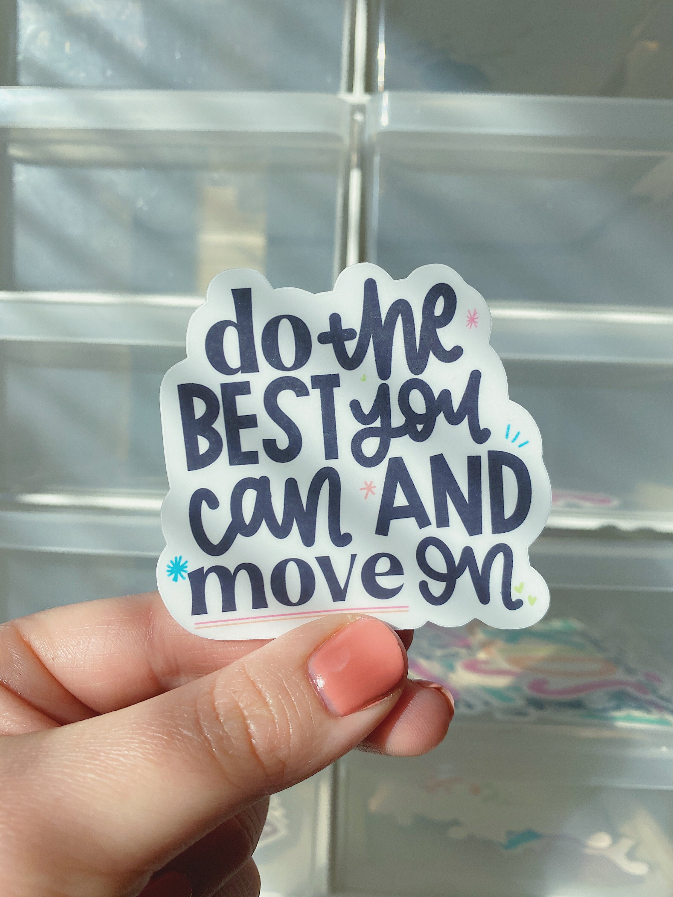 Do the Best You Can & Move on Sticker Black and White - Etsy