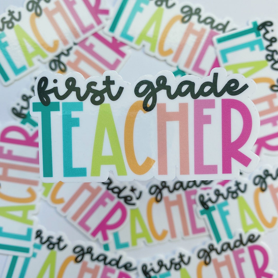 First Grade Teacher Sticker - Etsy