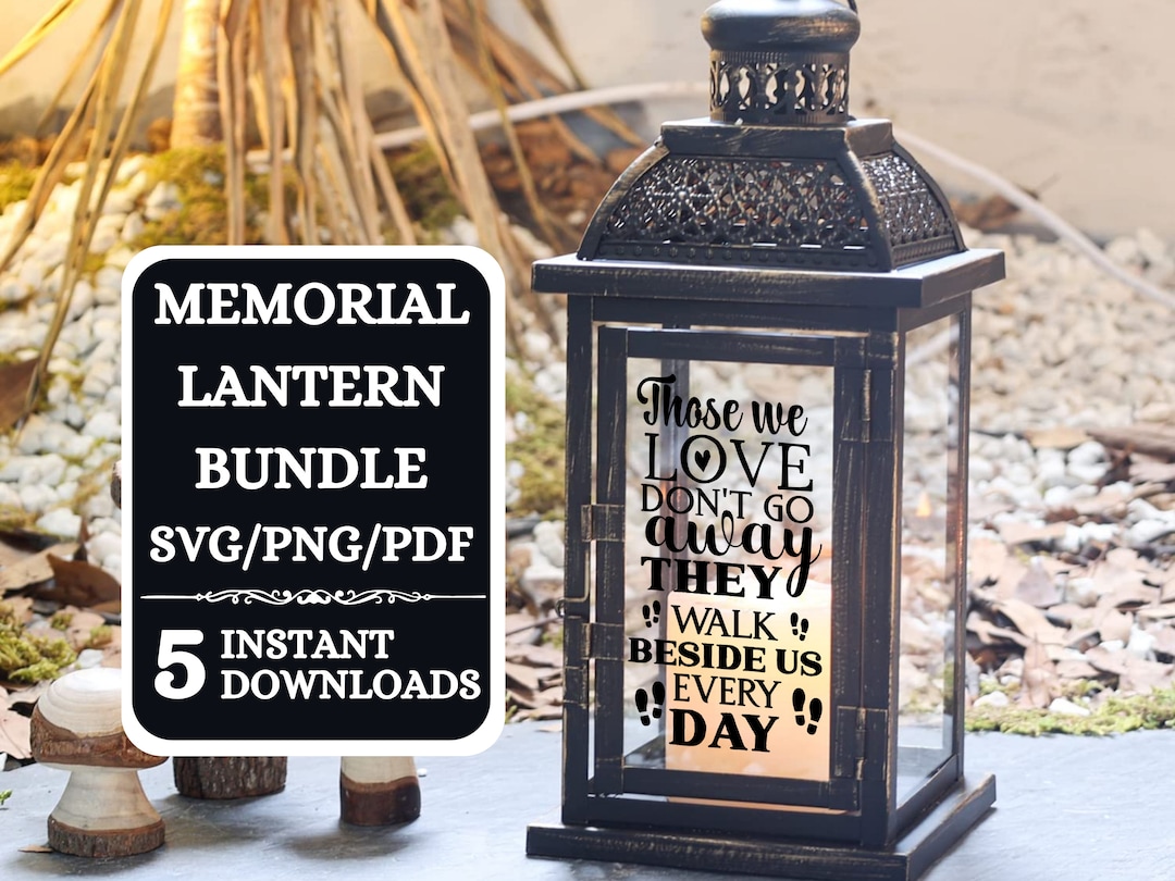 Memorial Lantern SVG Bundle – Remembrance Quotes (digital Download) - Etsy