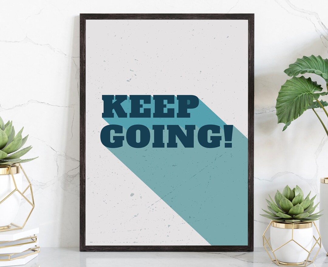 Keep Going, Gym Poster, Gym Quote, Gym Décor, Home Gym, Home Gym Décor ...
