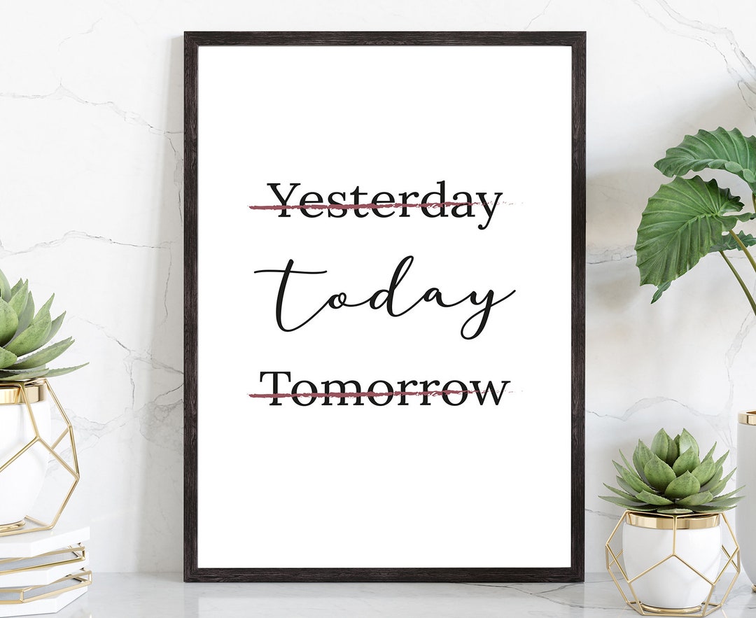 Yesterday Today Tomorrow, Office Wall Decoration, Kids Room Wall Art ...