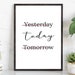 Yesterday Today Tomorrow, Office Wall Decoration, Kids Room Wall Art ...