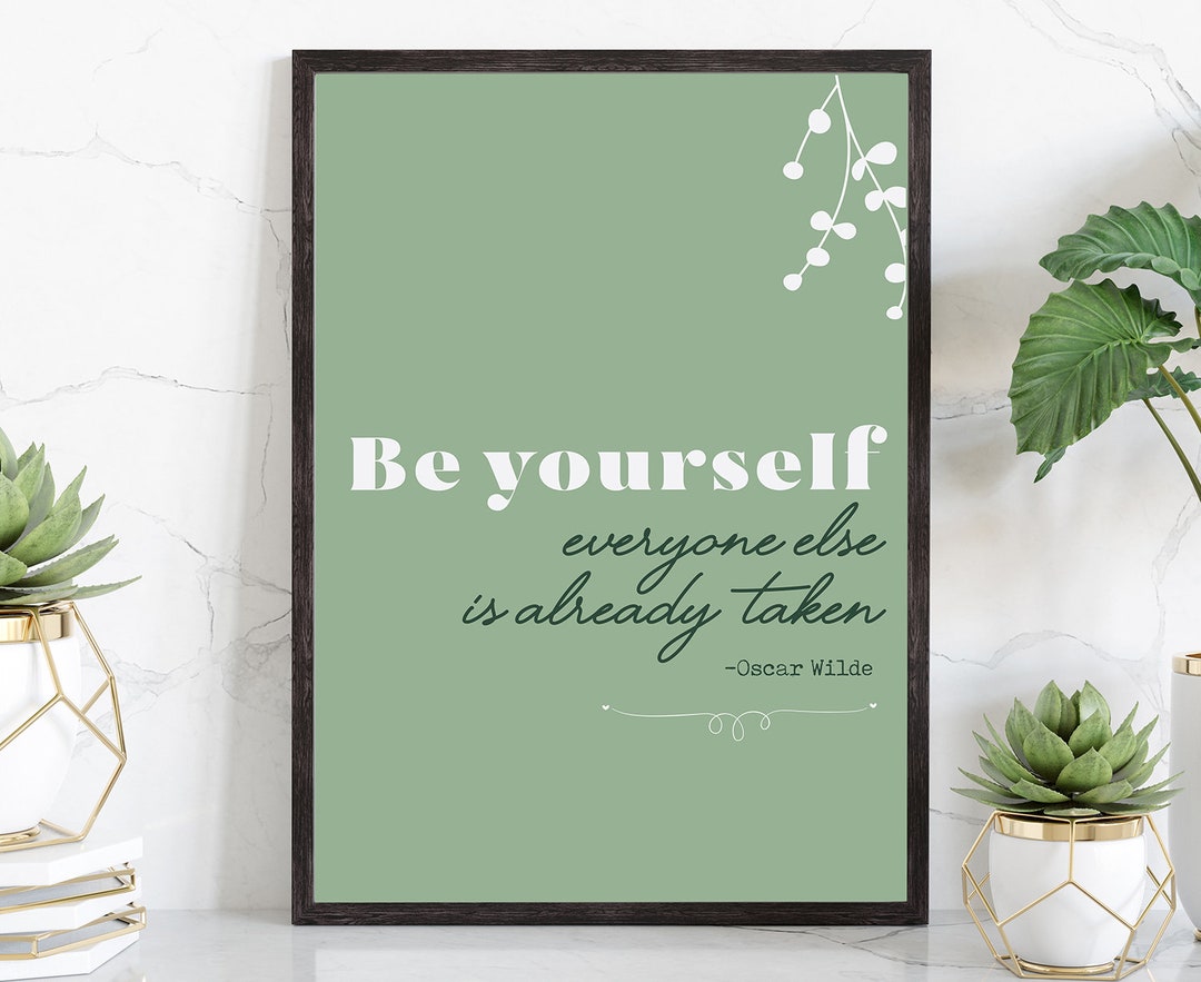 Be Yourself Everyone, Oscar Wilde, Quote Poster, Home Wall Decorations ...