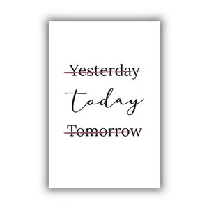 Yesterday Today Tomorrow, Office Wall Decoration, Kids Room Wall Art ...