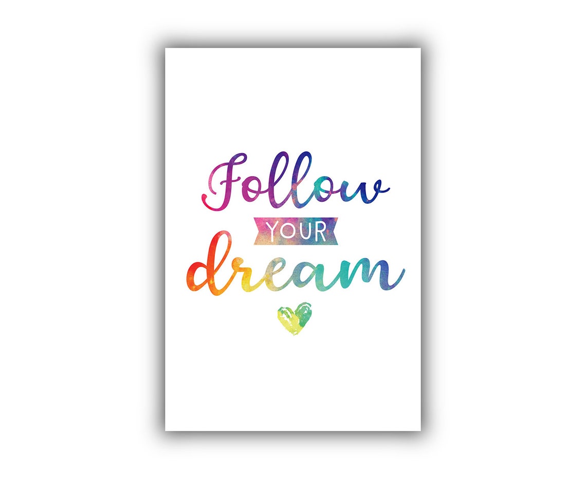 Follow Your Dream Quote Inspirational Poster Print Home | Etsy