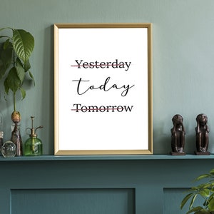 Yesterday Today Tomorrow, Office Wall Decoration, Kids Room Wall Art ...