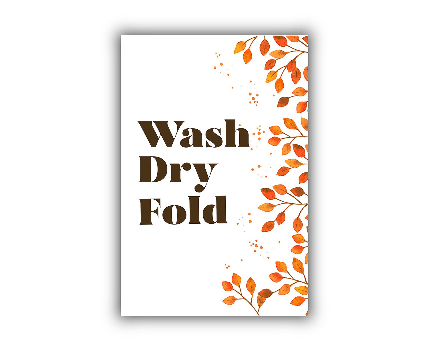 Wash Dry Fold, Poster Print, Laundry Room Wall Art Decor, Laundry Place ...