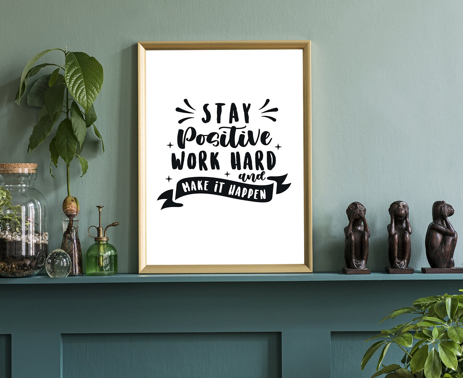 Stay Positive Work Hard Make It Happen Quote Poster Print | Etsy