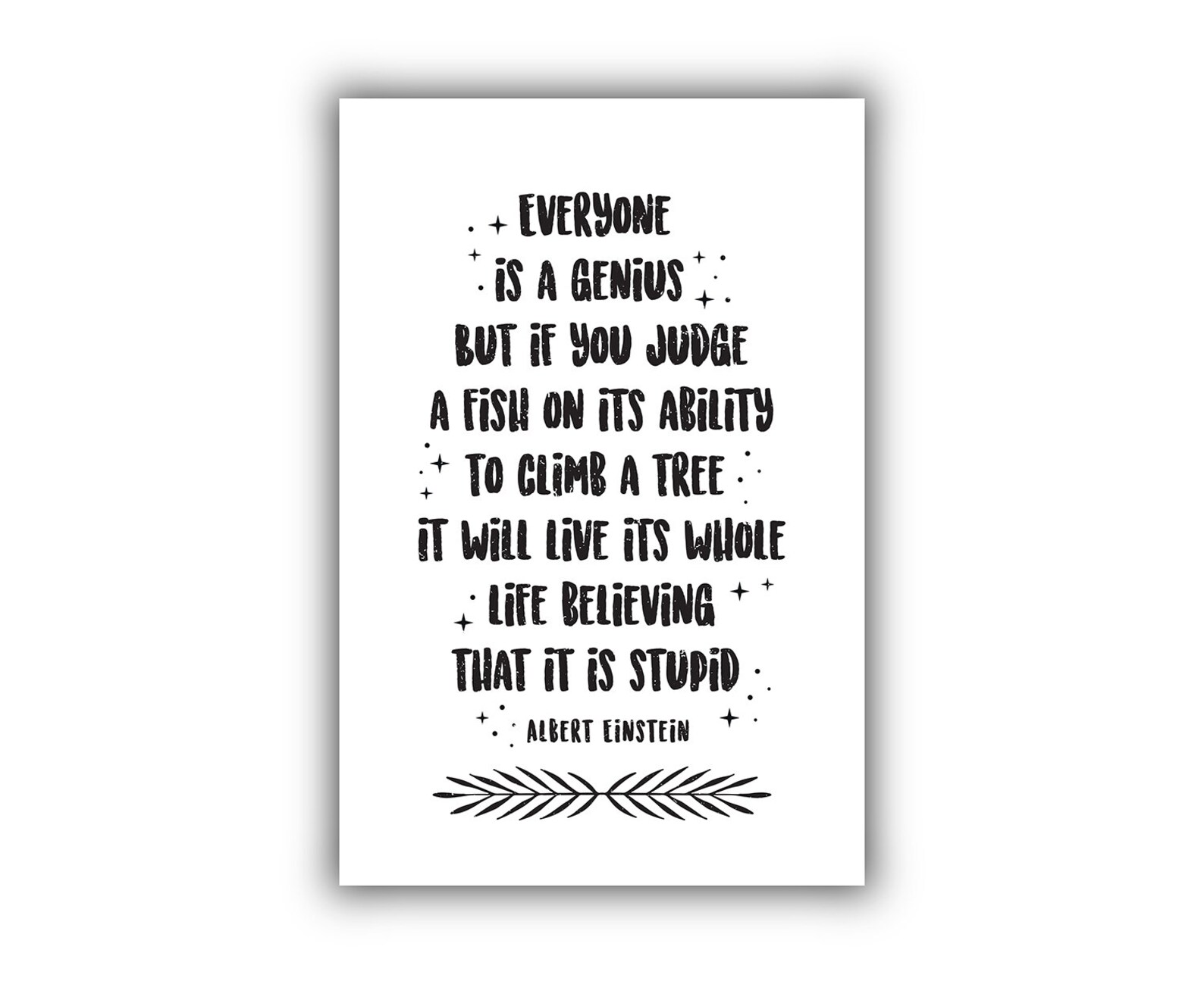 Everybody is a Genius, Albert Einstein Quote Poster Print, Dorm Room ...