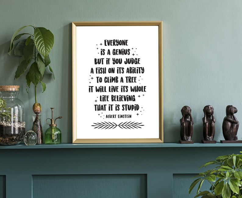 Everybody is a Genius, Albert Einstein Quote Poster Print, Dorm Room ...