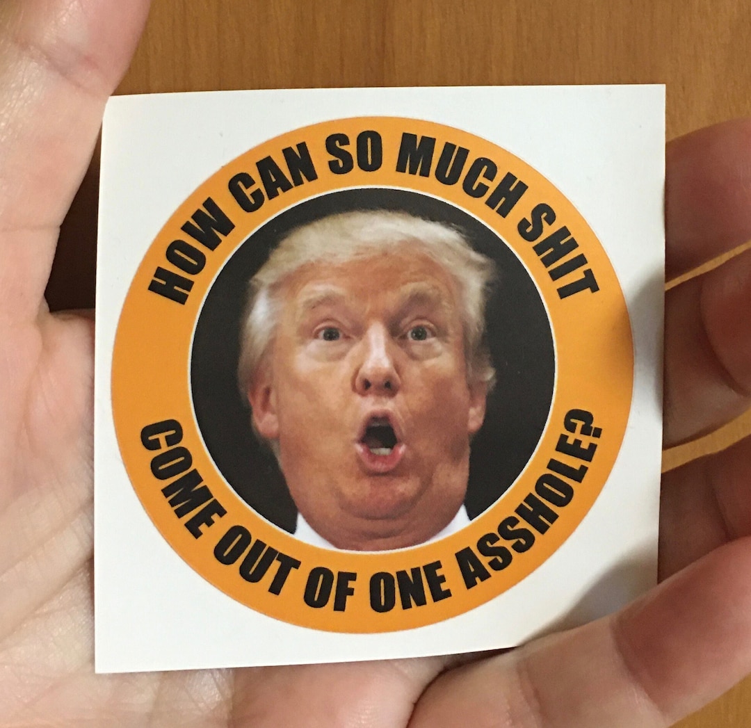 Anti-trump Stickers: Political Humor Decals, 2.5" - Package of 12 - Etsy