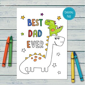 Best Dad Ever Card, Dinosaur Card, Fathers Day Coloring Card for Kids ...