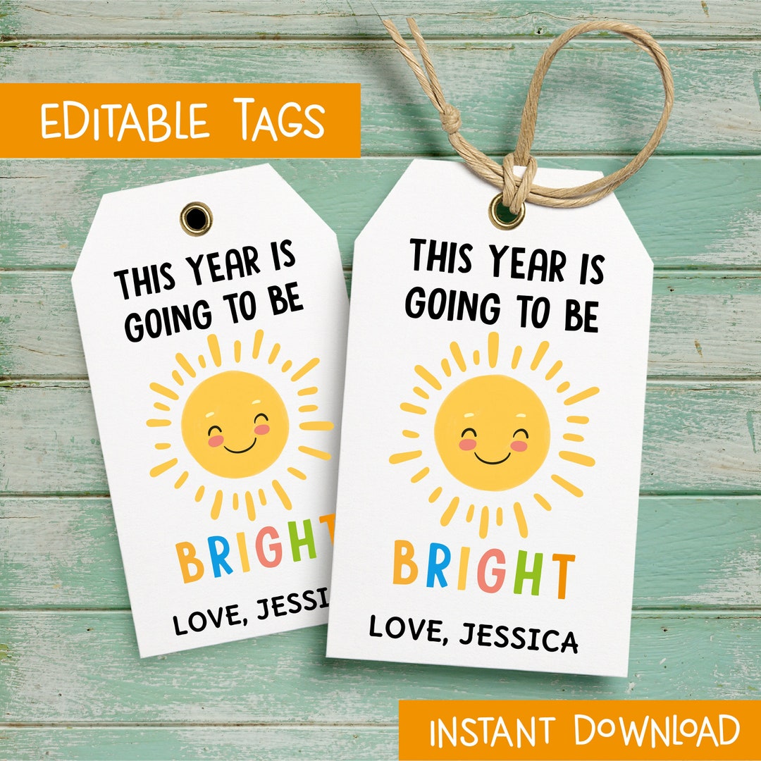 This Year is Going to Be Bright Gift Tags Personalized, Back to School ...