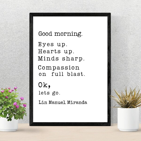 Lin Manuel Miranda Good Morning Eyes Up - Etsy