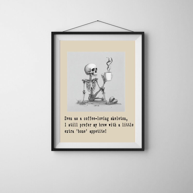 Caffeine and Bones Printable,wall Art Print,coffee Lover Printables ...