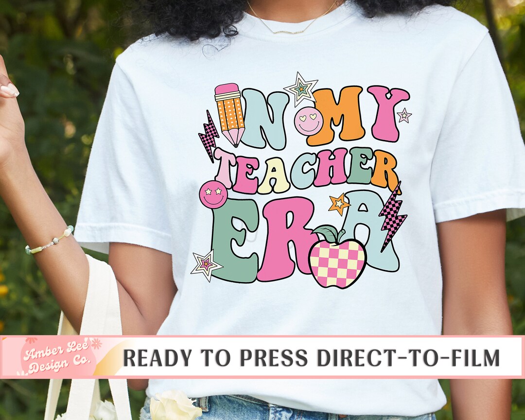 Teacher Direct to Film Transfers, Ready to Press, T-shirt Transfers ...