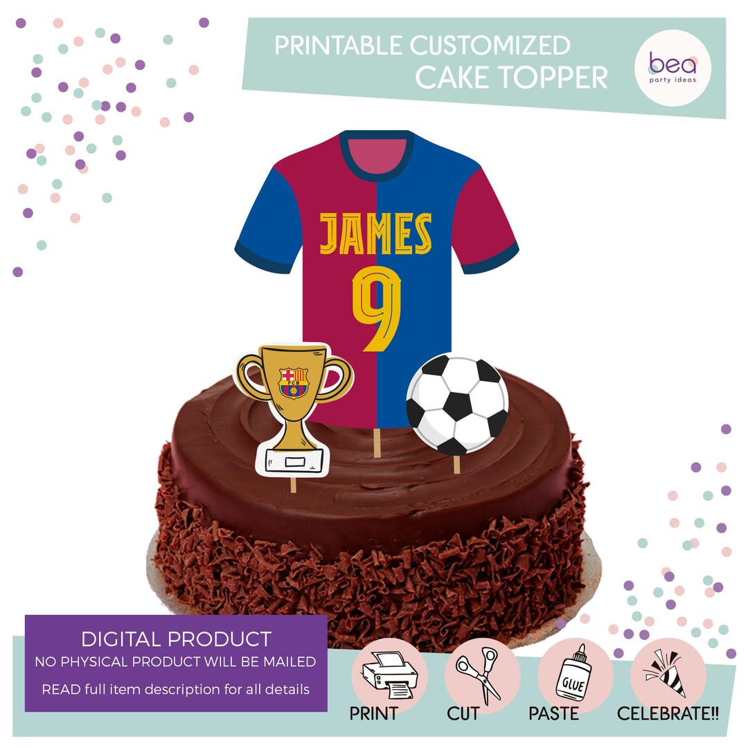 Soccer Football Barcelona Cake Topper - Digital Printable Cake Topper ...