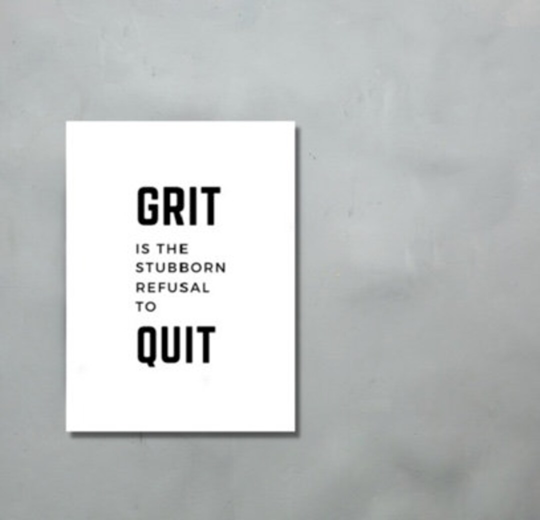 Grit is the Stubborn Refusal to Quit Inspirational Canvas Home Decor - Etsy