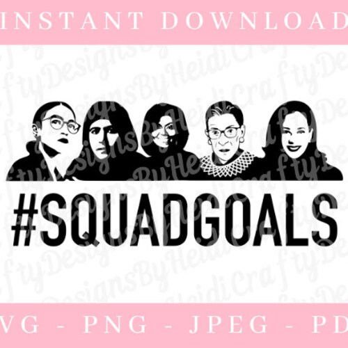 Squad Goals Women Leaders Feminist Ladies Aoc Alexandria - Etsy
