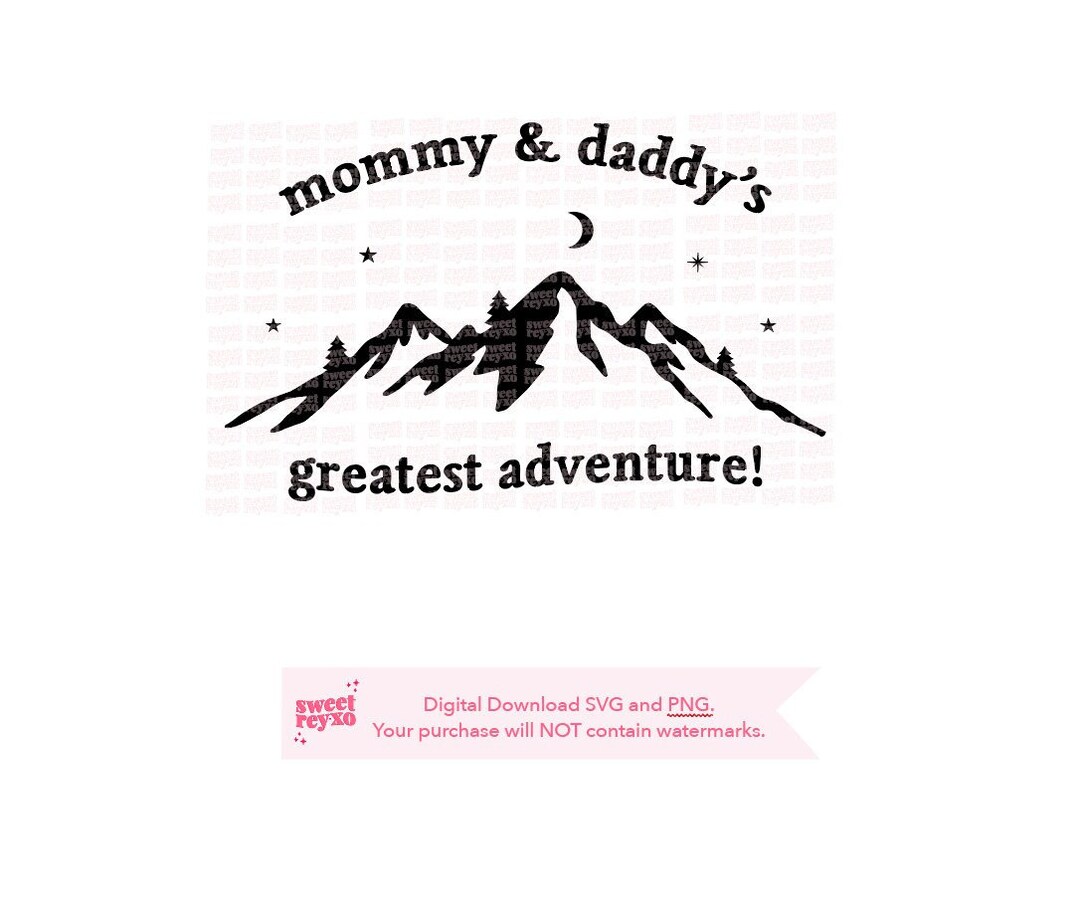 Mommy and Daddy's Greatest Adventure SVG | Baby Adventure SVG | Baby ...