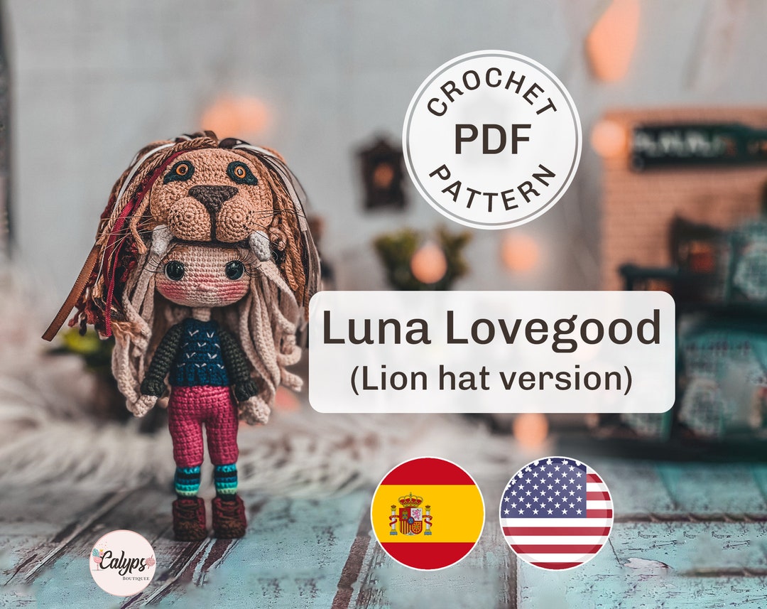 Luna Amigurumi Pattern With Lion Hat Version / Luna Amigurumi Pattern ...