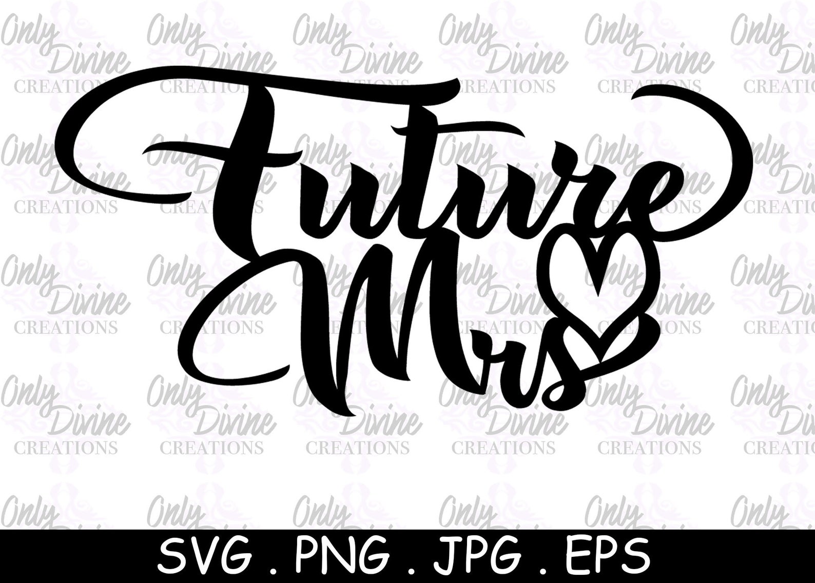 Future Mrs Bride to Be SVG File Cut File Vector File - Etsy