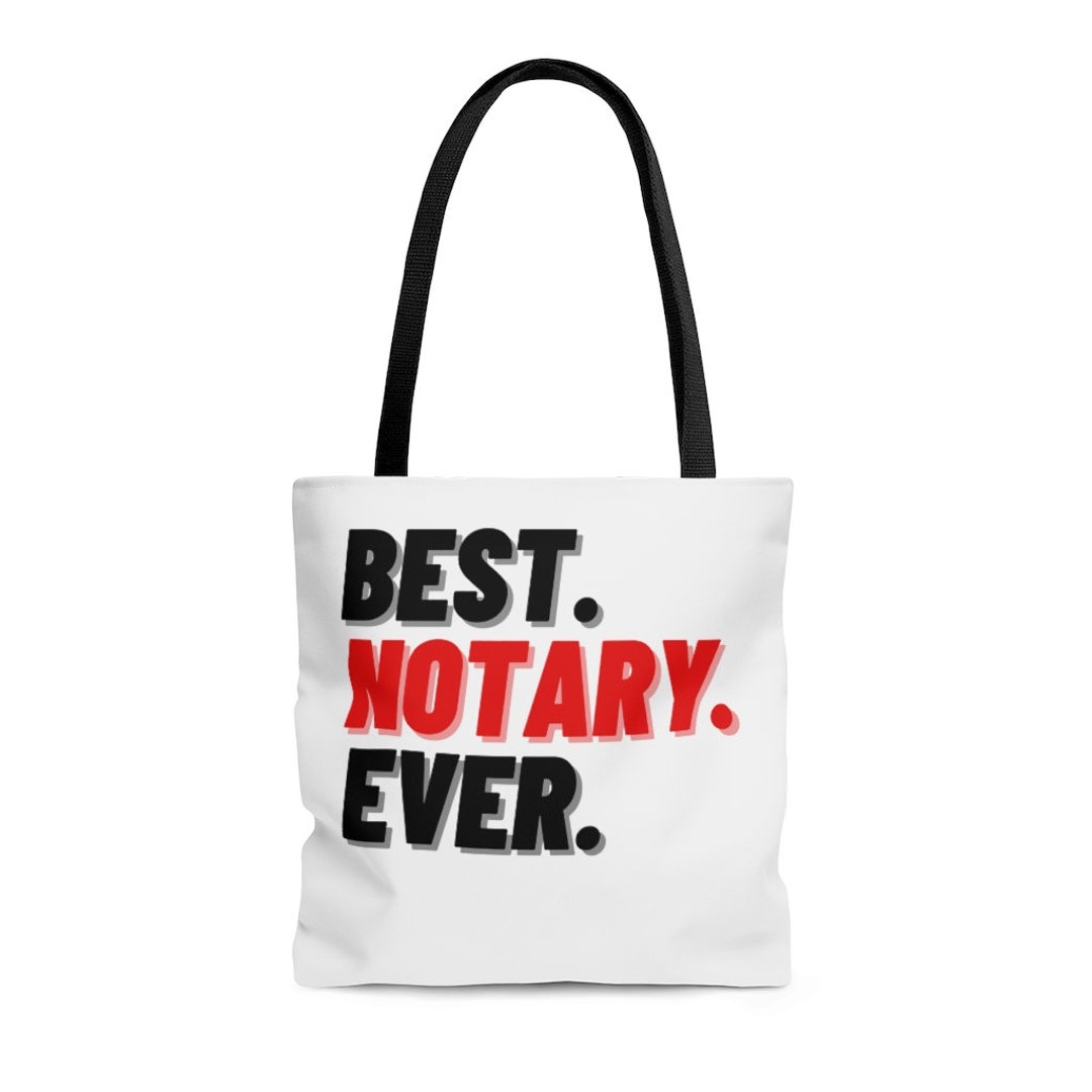 Best. Notary. Ever. Notary Bag | Notary Public Tote Bag - Etsy