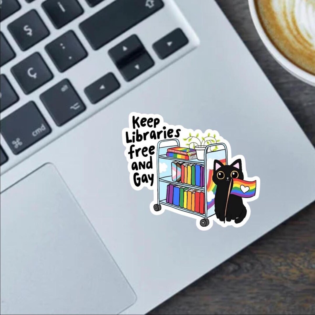 Keep Libraries Free and Gay Sticker: Book Lover Gift - Etsy