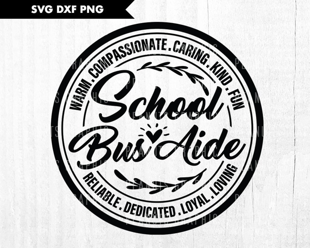 School Bus Aide Svg, School Bus Attendant Svg, School Bus Svg, School ...