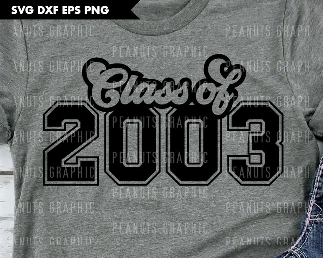 Reunion SVG Class of 2003 Svg, Group Spirit, Shirt, Senior Files for ...