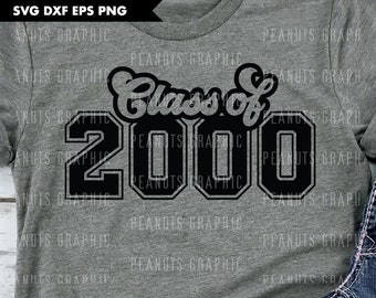 Class of 2000 Svg - Etsy