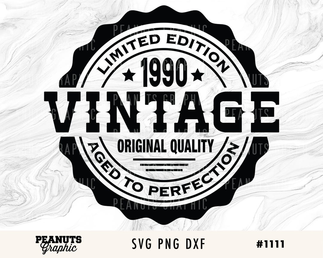 35th Birthday Svg, Vintage 1990 Svg, Aged to Perfection Svg Printable ...