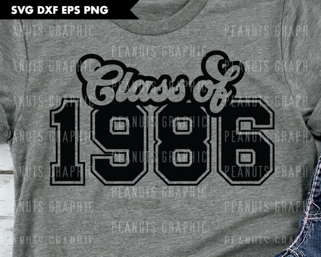 Reunion SVG Class of 1986 Svg, Group Spirit, Shirt, Senior 80 Files for ...