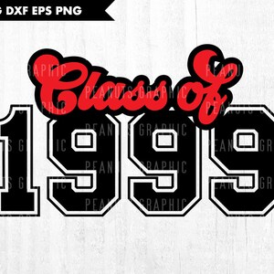 Reunion SVG Class of 1999 Svg, Group Spirit, Shirt, Senior 90 Files for ...
