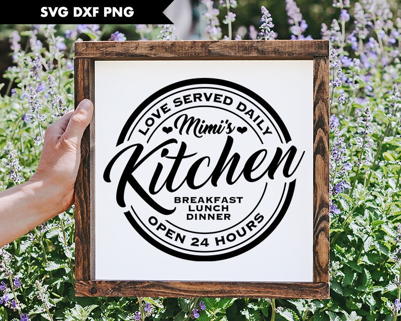 Mimi's Kitchen Svg, Kitchen Sign Decor SVG, Kitchen Quotes SVG, Kitchen ...