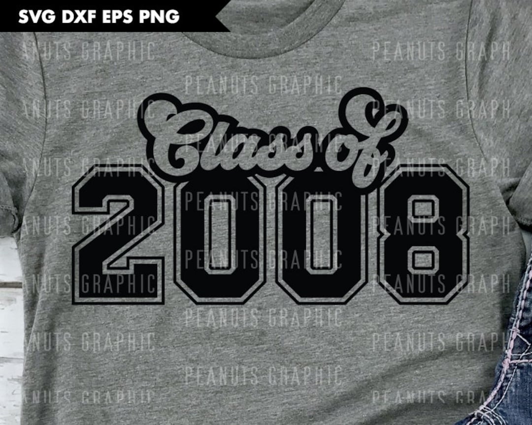Reunion SVG Class of 2008 Svg, Group Spirit, Shirt, Senior Files for ...