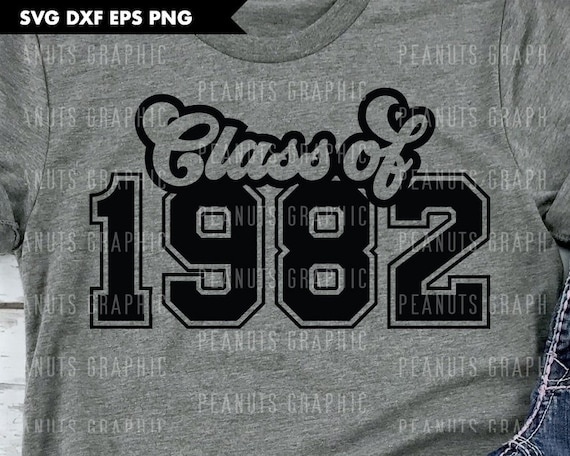Reunion SVG Class of 1982 Svg Group Spirit Shirt 40 Years - Etsy