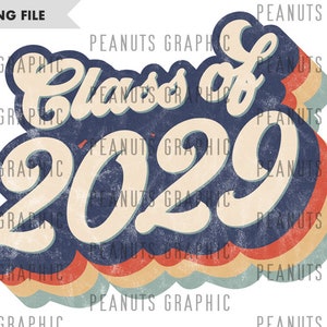 Retro Class of 2029 PNG Sublimation Design, Vintage, Distressed ...