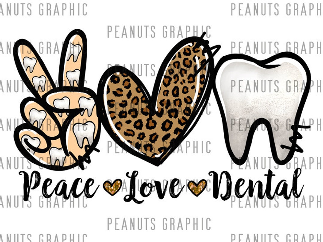 Peace Love Dental PNG, Sublimation Design, Dentist, Leopard, Cheetah ...