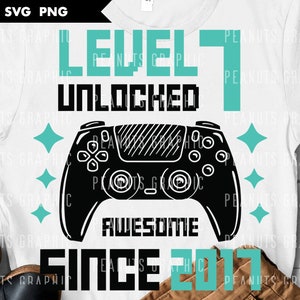 Level 7 Unlocked SVG, 7th Birthday, 7 Years Old, Gamer Shirt Svg, Files ...