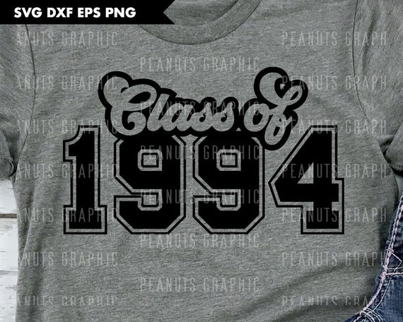 Reunion SVG Class of 1994 Svg Group Spirit Shirt Senior 90 - Etsy Australia