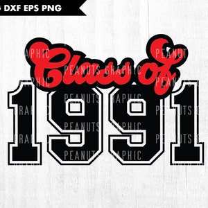Reunion SVG Class of 1991 Svg, Group Spirit, Shirt, Senior 90 Files for ...