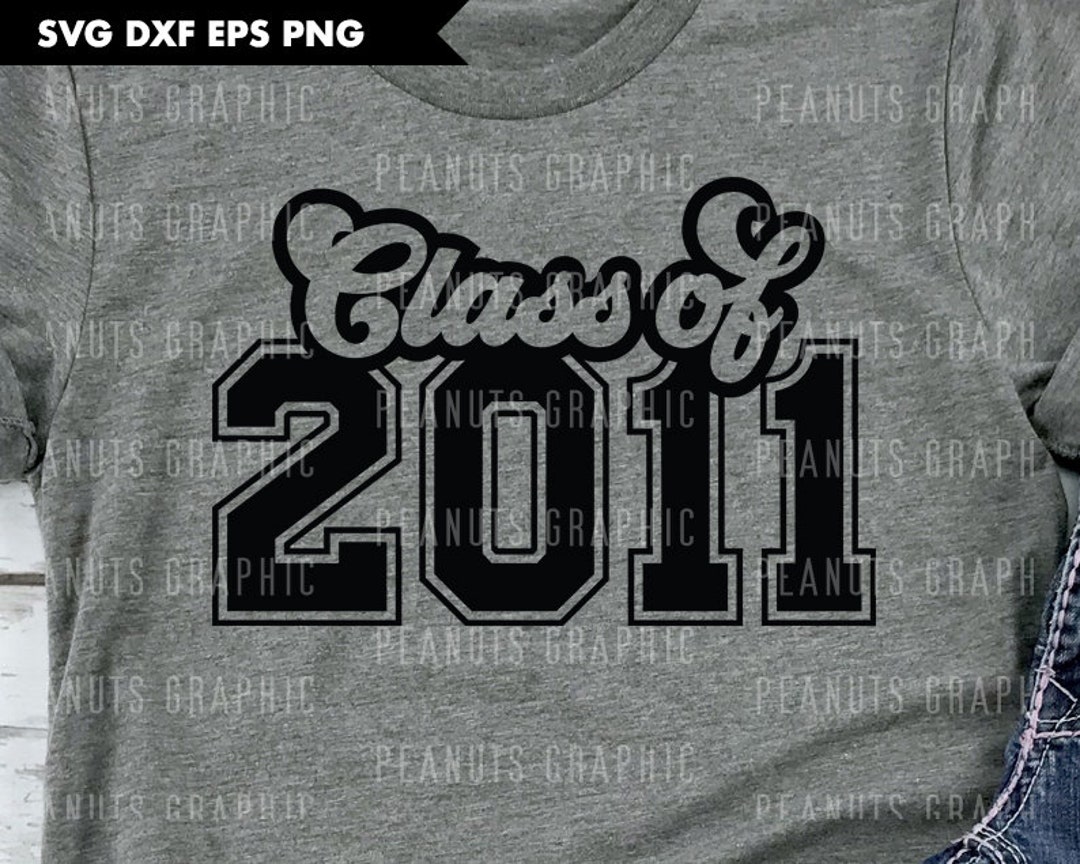 Reunion SVG Class of 2011 Svg, Group Spirit, Shirt, Senior Files for ...