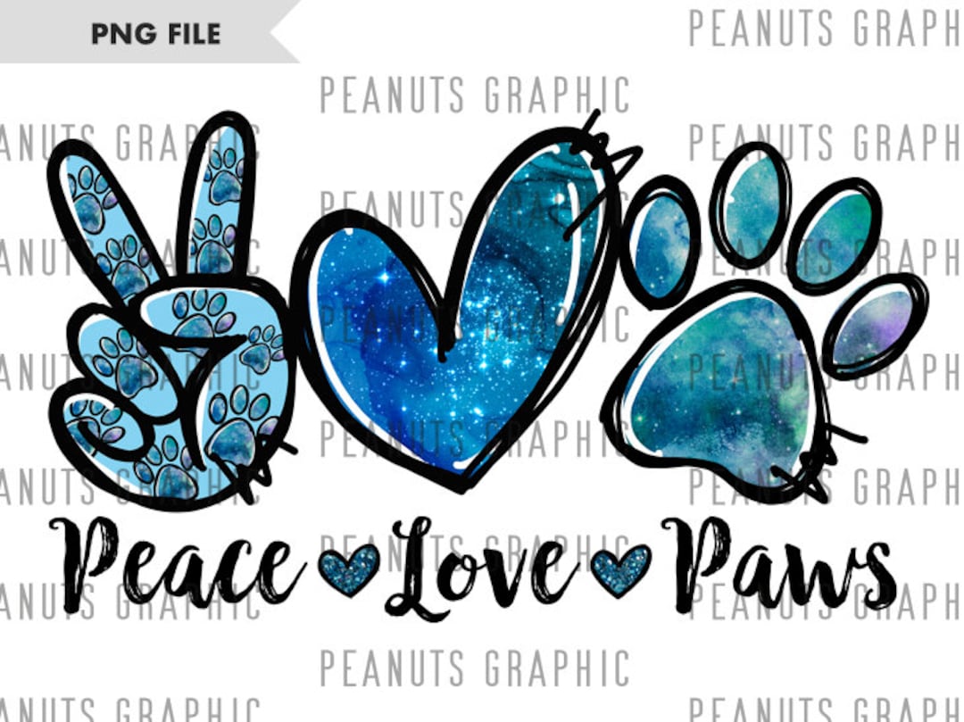 Peace Love Paws PNG, Sublimation Design, Paw Print, Blue, Digital ...