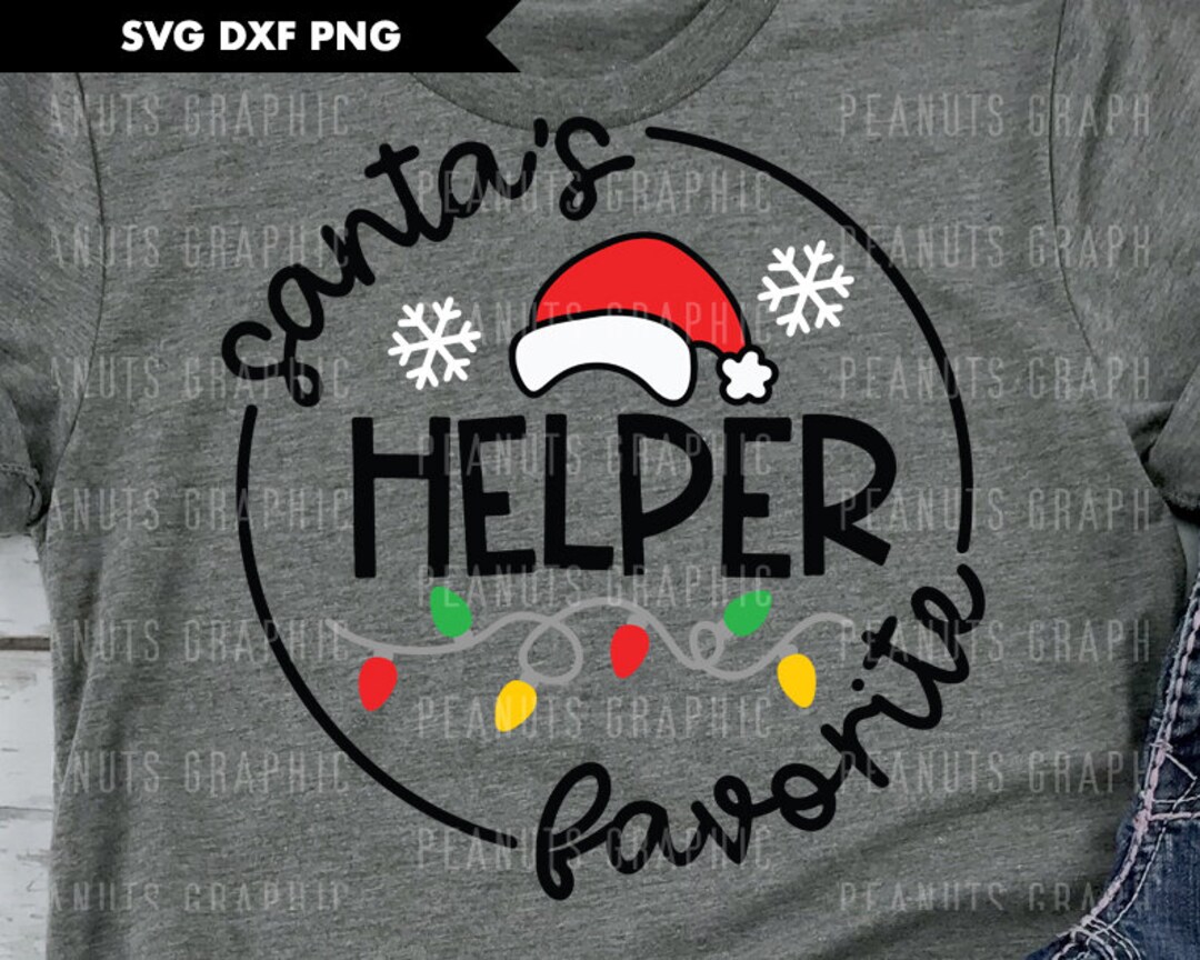 Funny Christmas Helper Svg, Santa's Favorite Helper Svg, Fun Gift for ...