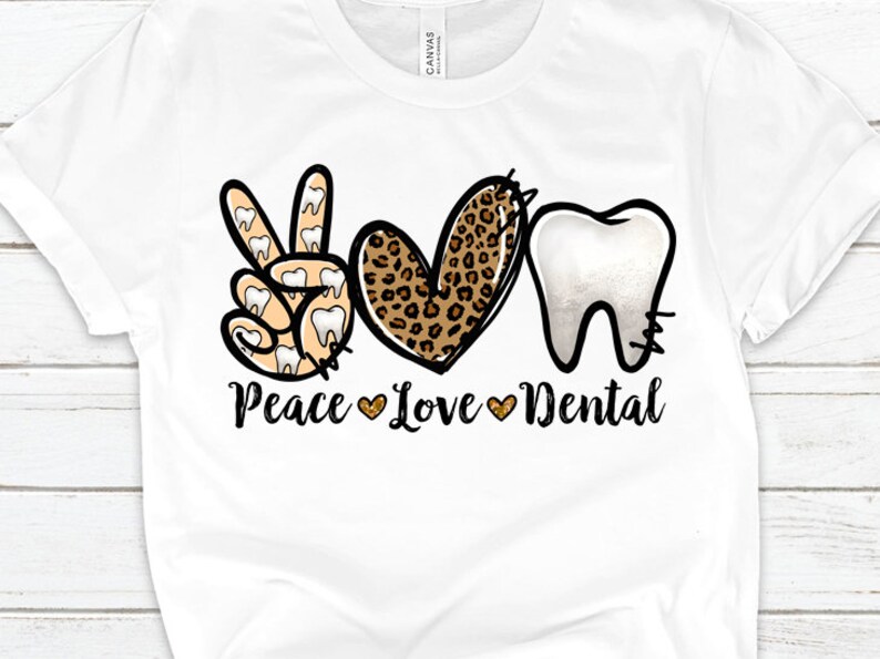 Peace Love Dental PNG, Sublimation Design, Dentist, Leopard, Cheetah ...