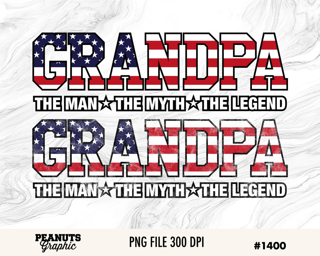 American Flag Grandpa PNG Sublimation Design, Distressed, Grandpa, the ...
