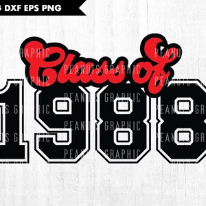 Reunion SVG Class of 1988 Svg, Group Spirit, Shirt, Senior 80 Files for ...